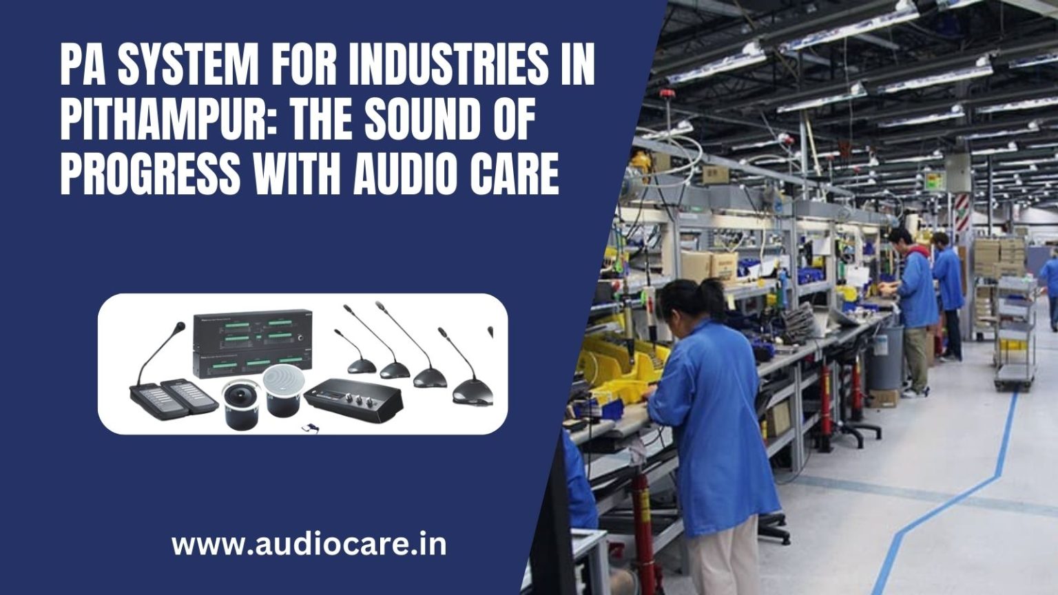 PA System Pithampur: Boosting Industrial Communication